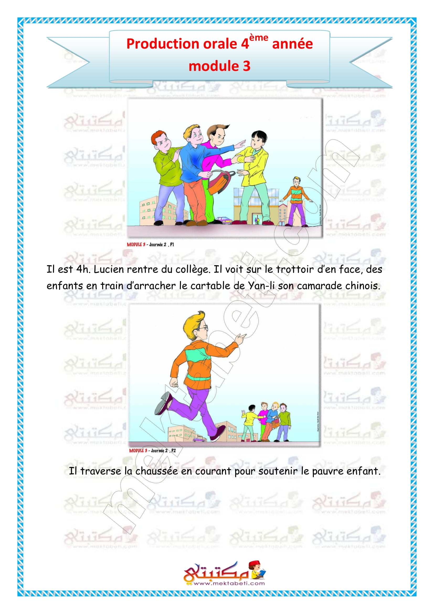 Correction de production orale 4ème année module 3 - مكتبتي المنصة ...